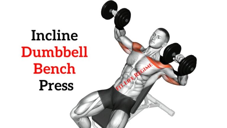 How To Do Incline Dumbbell Bench Press With Correctly